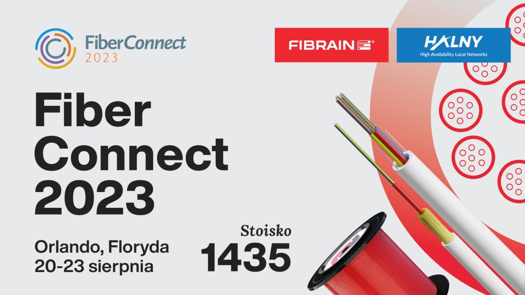 FIBRAIN bierze udział w targach Fiber Connect 2023!